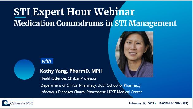 STI Expert Hour Webinar: Medication Conundrums in STI Management ...